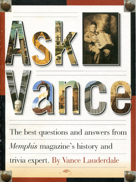 Ask Vance, Book One – Memphis magazine Store